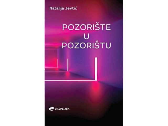 Pozorište u pozorištu - Natalija Jevtić