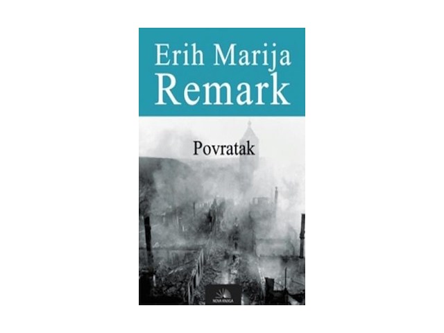 Povratak - Erih Marija Remark