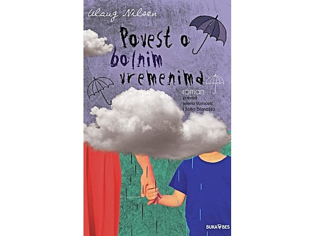 Povest o bolnim vremenima - Ulaug Nilsen