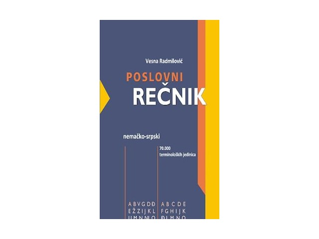 Poslovni rečnik nemačko-srpski - Vesna Radmilović