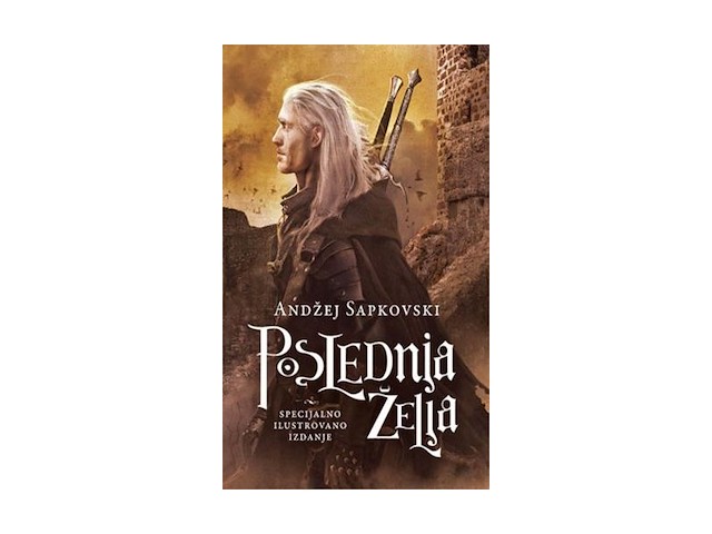 Poslednja želja – specijalno ilustrovano izdanje - Aleh