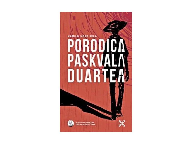 Porodica Paskvala Duartea - Kamilo Hose Sela