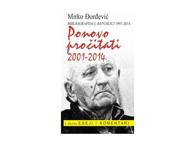 Ponovo pročitati 2001-2014. - Mirko Đorđević
