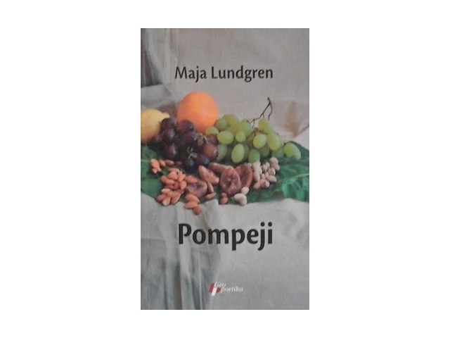 Pompeji - Maja Lundgren