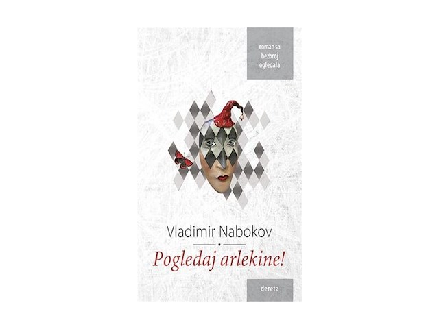 Pogledaj arlekine! - Vladimir Nabokov