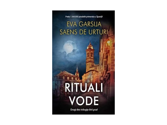 Rituali vode - Eva Garsija Saens de Urturi