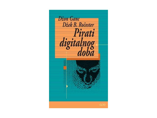 Pirati digitalnog doba - Džek B. Ročester