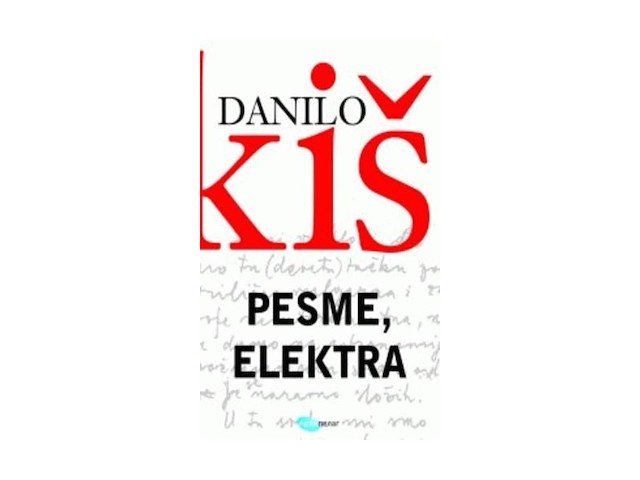 Pesme, Elektra - Danilo Kiš