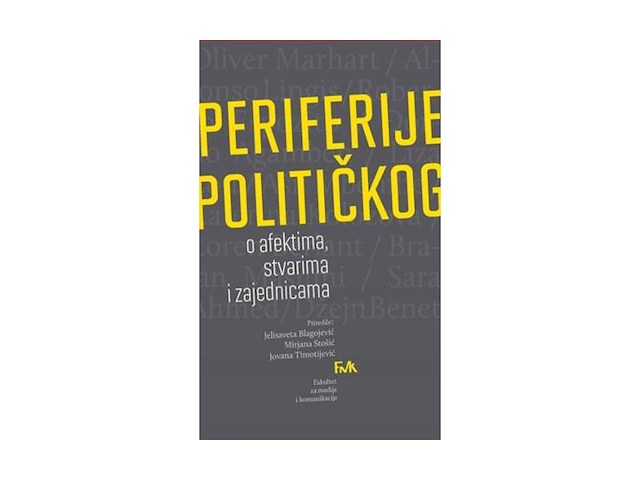 Periferije političkog - Jelisaveta Blagojević