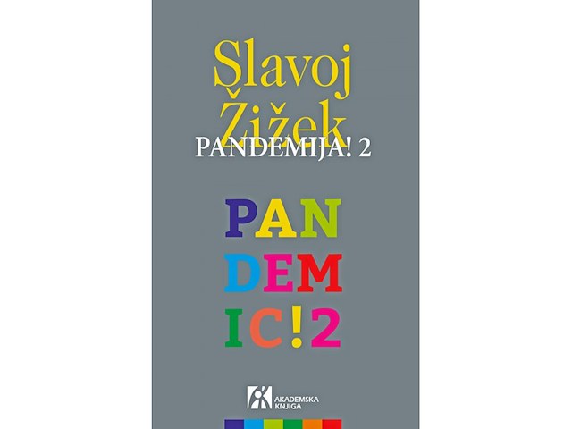 Pandemija! 2.  Hronika izgubljenog vremena - Slavoj Žiž