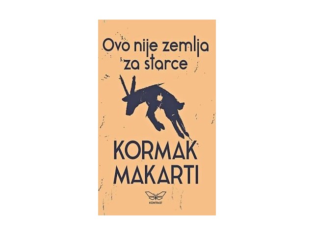 Ovo nije zemlja za starce - Kormak Makarti