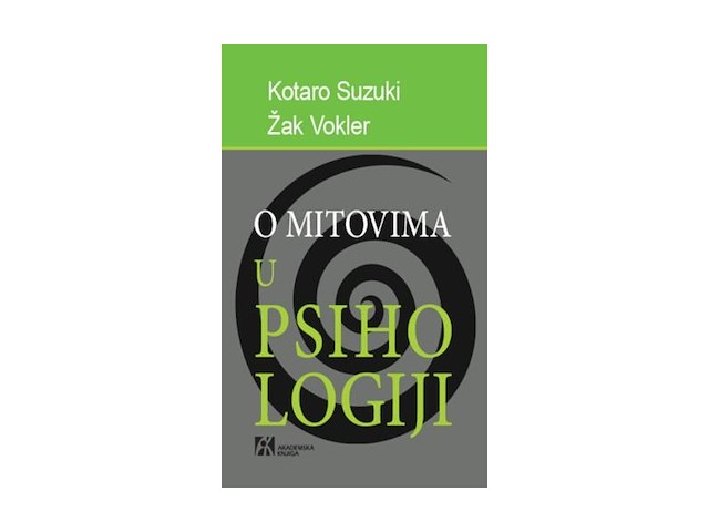 O mitovima u psihologiji - Kotaro Suzuki