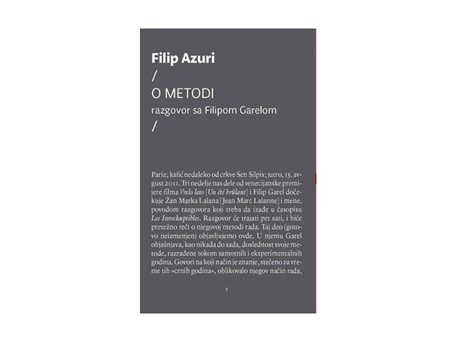 O metodi. Razgovor sa Filipom Garelom - Filip Azuri