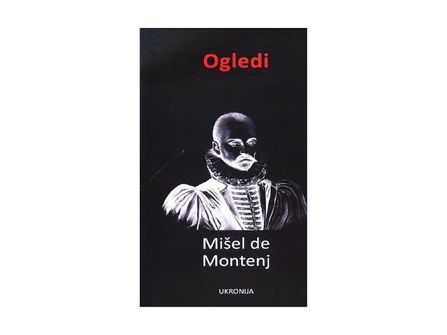 Ogledi - Mišel de Montenj