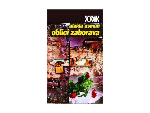 Oblici zaborava - Alaida Asman