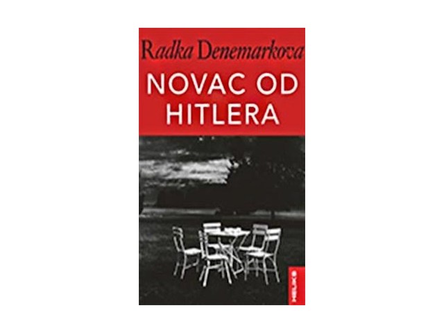 Novac od Hitlera - Ratka Denemarkova