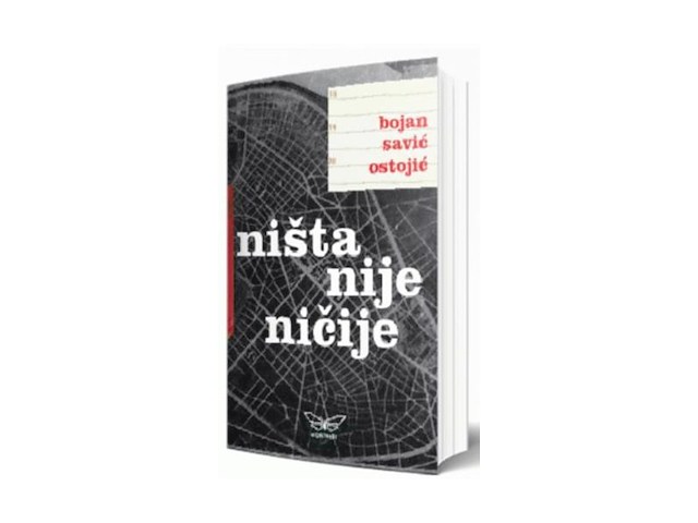 Ništa nije ničije - Bojan Savić Ostojić