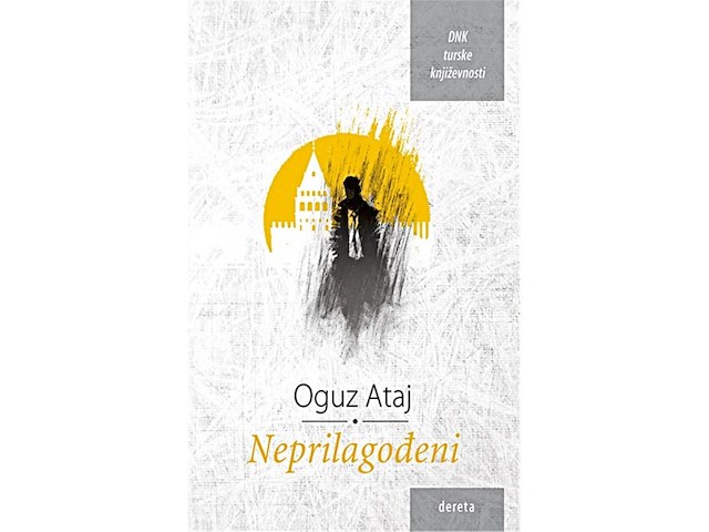 Neprilagođeni - Oguz Ataj