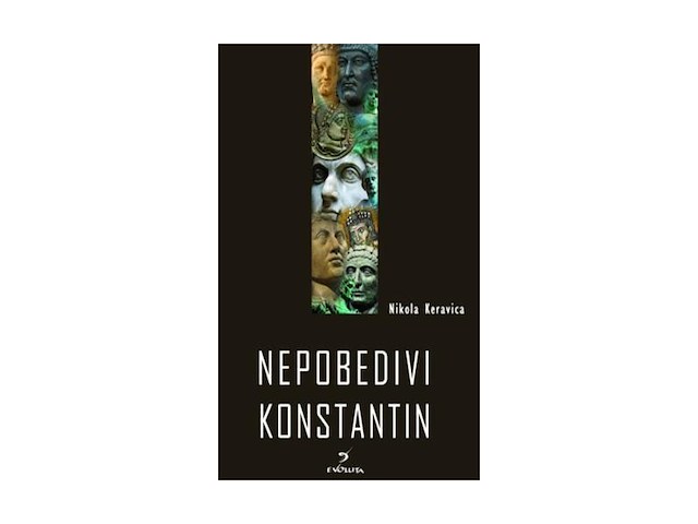 Nepobedivi Konstantin - Nikola Keravica