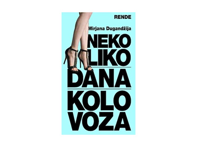 Nekoliko dana kolovoza - Mirjana Dugandžija