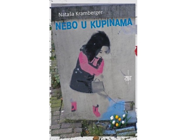 Nebo u kupinama - Nataša Kramberger