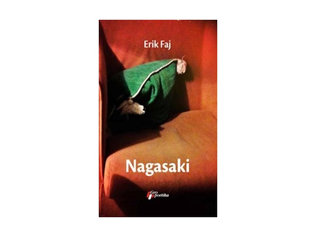 Nagasaki - Erik Faj