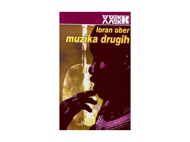 Muzika drugih - Loran Ober