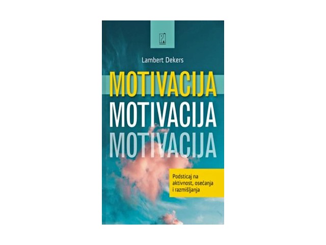 Motivacija - Lambert Dekers