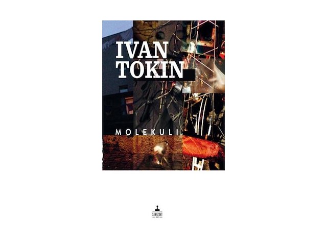Molekuli - Ivan Tokin