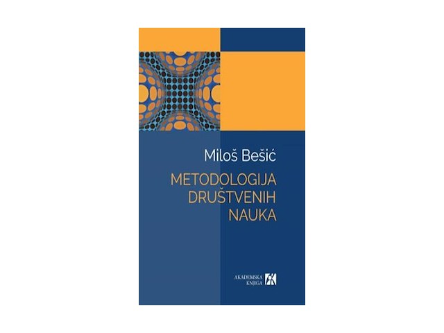Metodologija društvenih nauka - Miloš Bešić