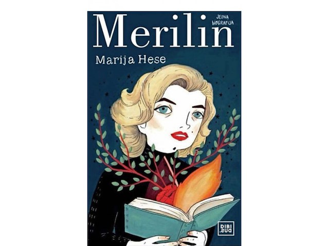 Merilin : jedna biografija - Marija Hese