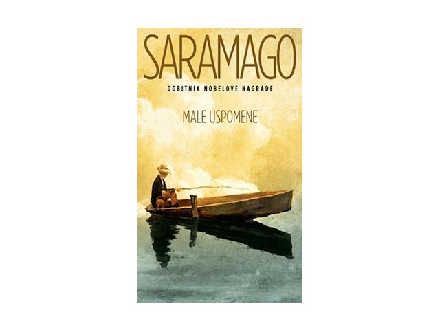 Male uspomene - Žoze Saramago