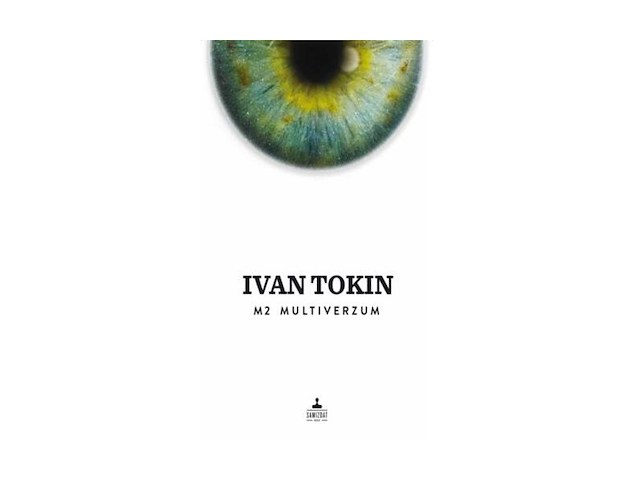 M2 Multiverzum - Ivan Tokin