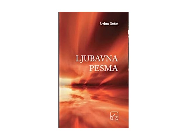 Ljubavna pesma - Srđan Srdić