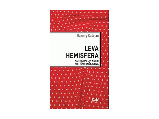 Leva hemisfera - Razmig Kešejan