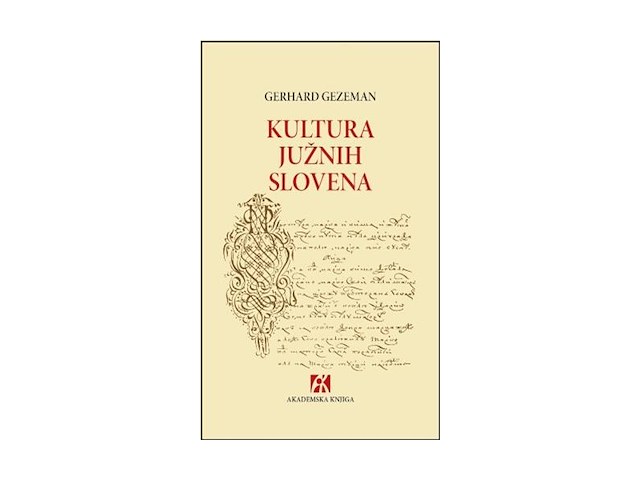Kultura Južnih Slovena - Gerhard Gezeman