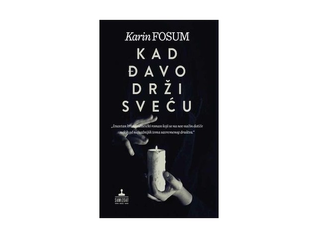 Kad đavo drži sveću - Karin Fosum