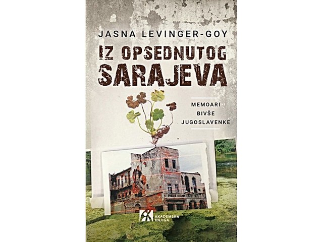 Iz opsednutog Sarajeva : memoari bivše Jugoslavenke - J