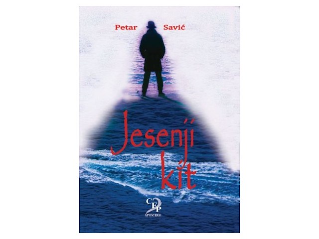 Jesenji kit - Petar Savić