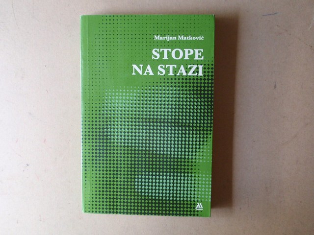 Marijan Matković - STOPE NA STAZI