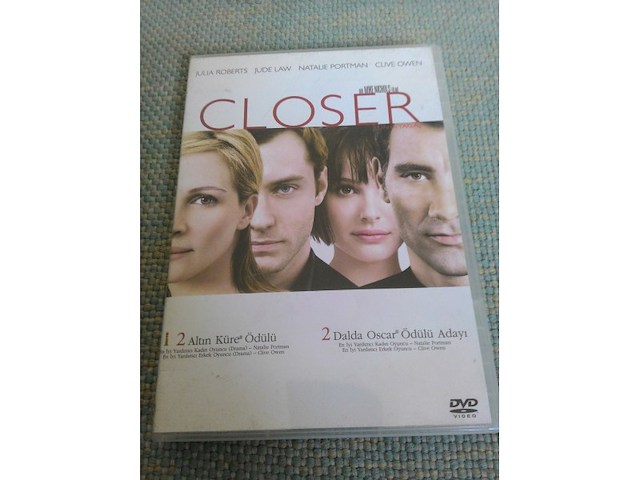 Closer