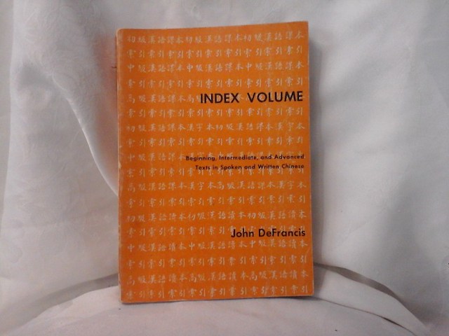 Index volume chinese John DeFrancis učenje kineskog
