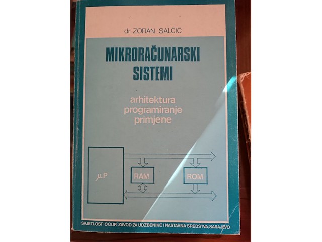 Mikroračunarski sistemi  Zoran Salčić