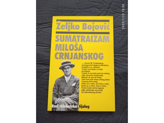 Sumatraizam Milosa Crnjanskog-Zeljko Bojovic
