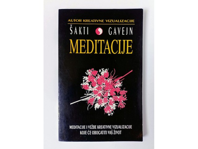 MEDITACIJE - Šakti Gavejn