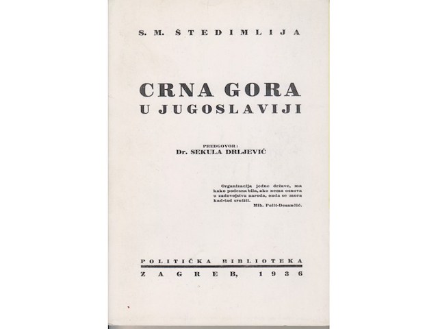 CRNA GORA U JUGOSLAVIJI / ŠTEDIMLIJA + SEKULA DRLJEVIĆ