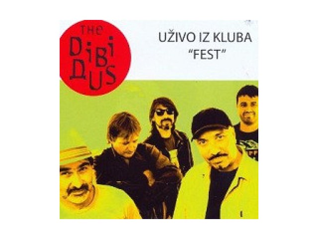 The Dibidus ‎– Uživo Iz Kluba `Fest`