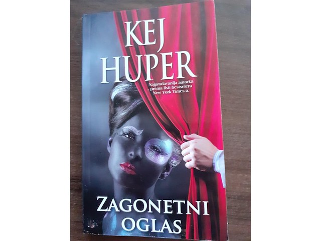 ZAGONETNI OGLAS; Kej Huper