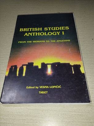 British studies anthology I-Vesna Lopicic