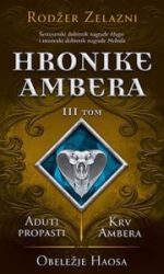 Hronike Ambera – III Tom Od Rodžer Zelazni PDF